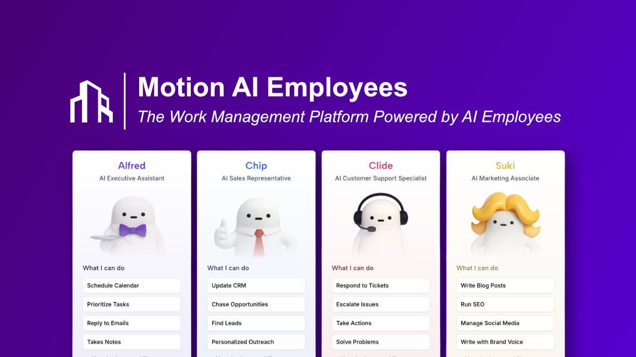 Motion: The AI Work Platform for Digital Employees