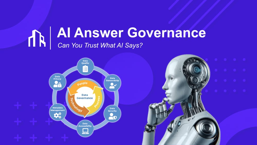 AI Answer Governance: Can You Trust What AI Says?
