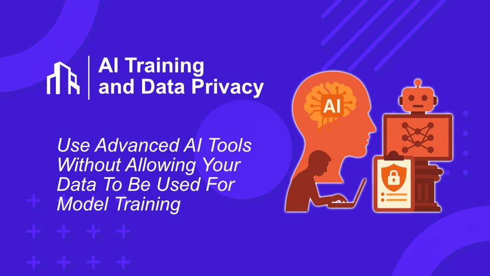 AI Training and Data Privacy: What You Need to Know!